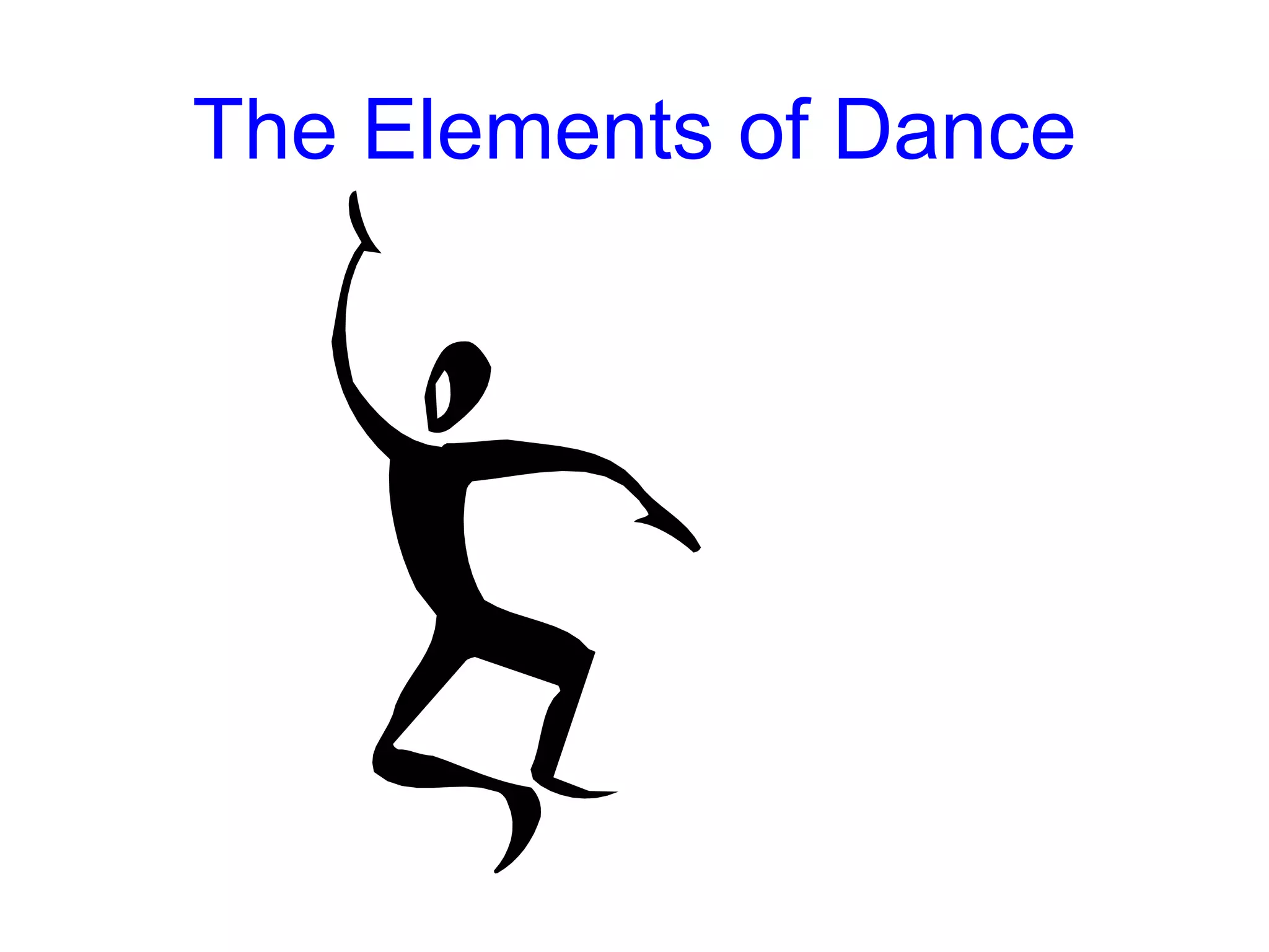 Elements of dance | PPTX