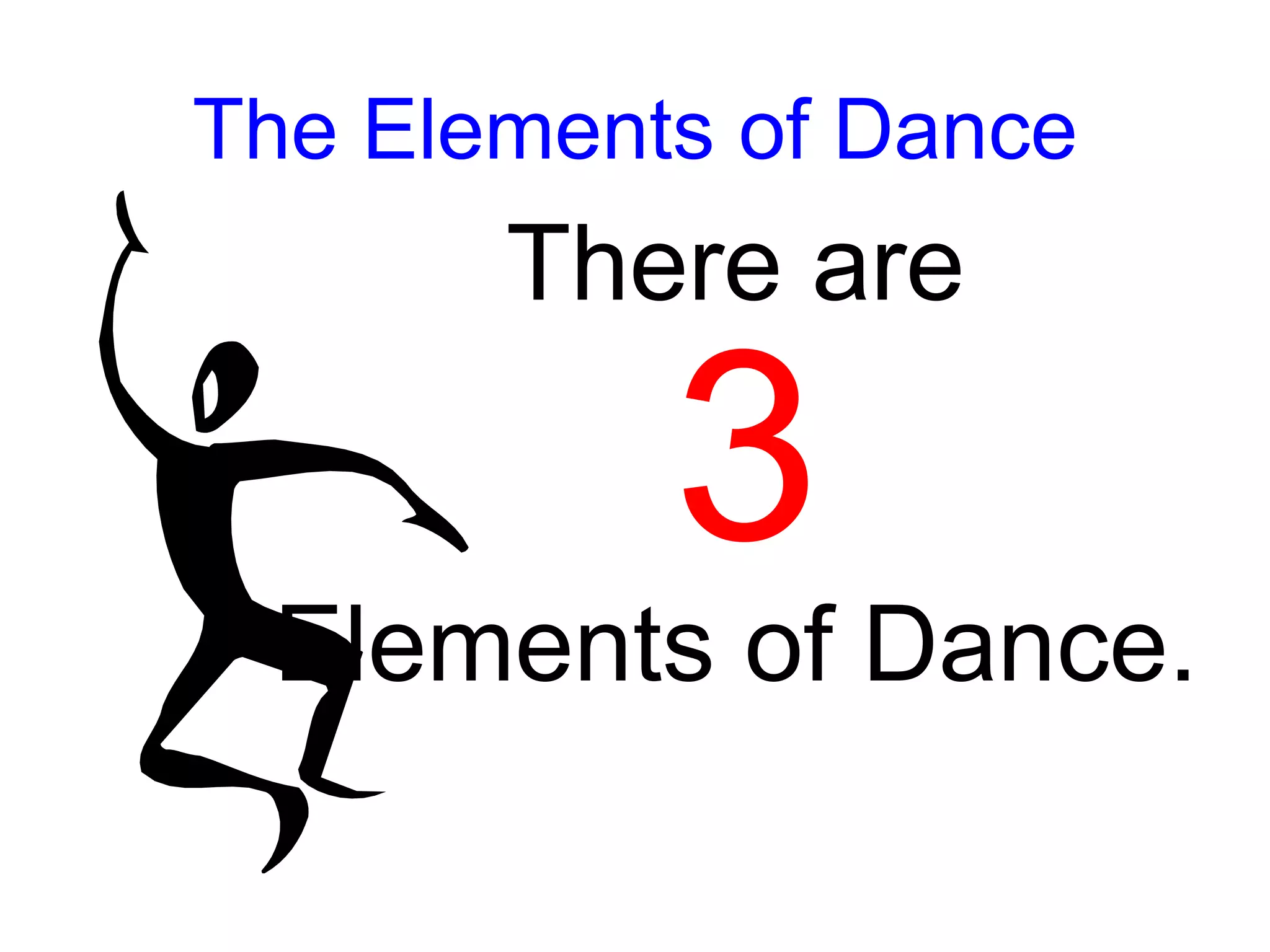 Elements of dance | PPTX