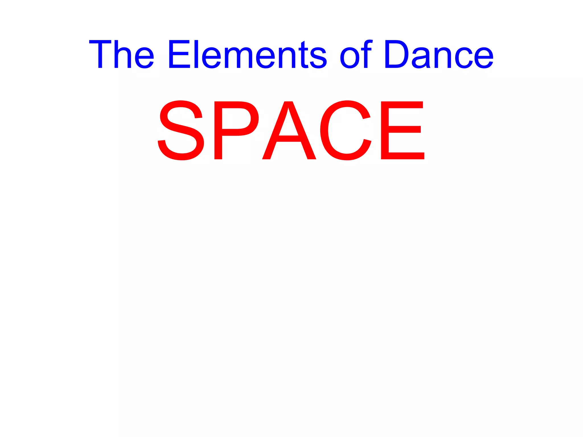 Elements of dance | PPTX