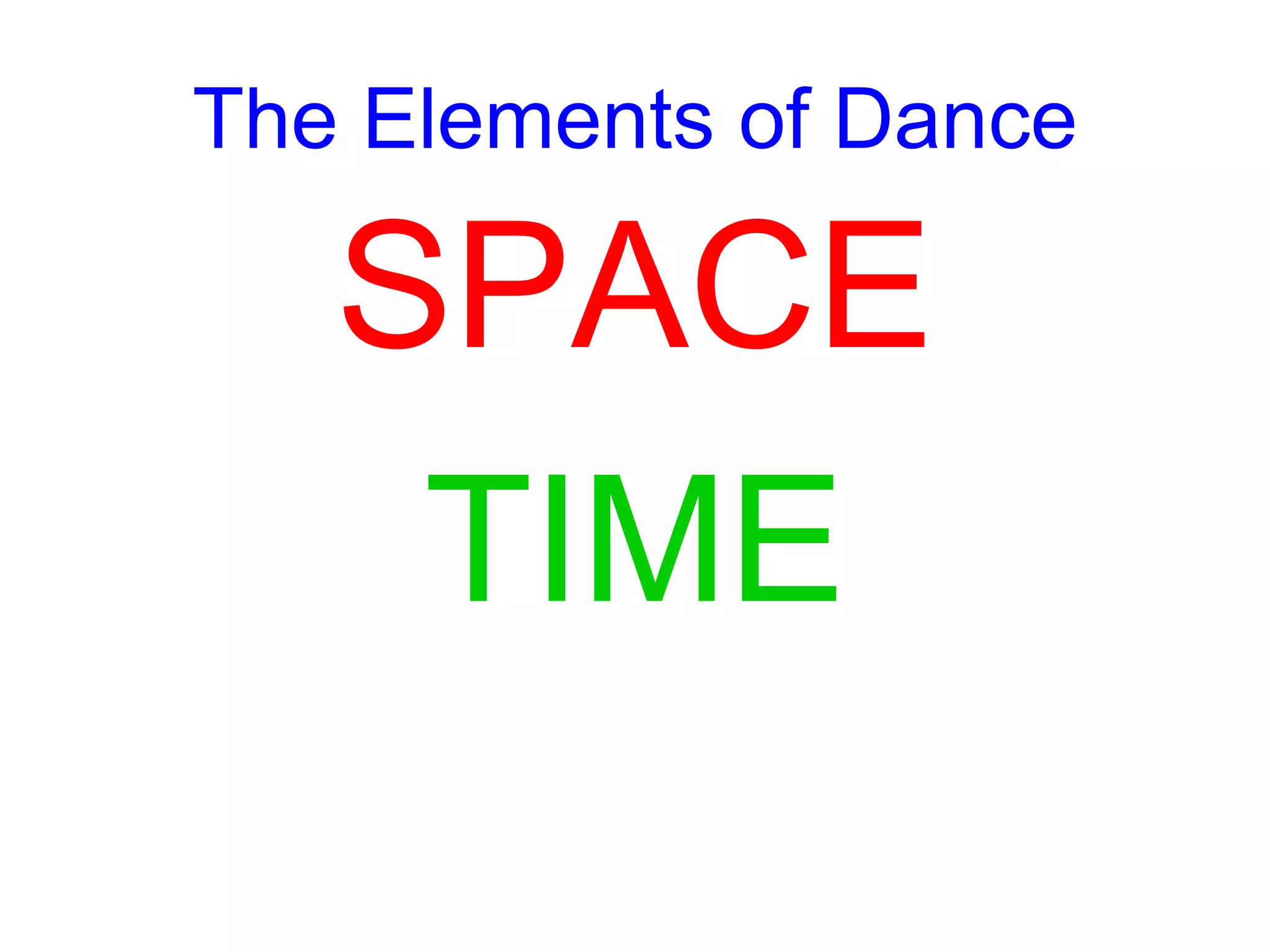 Elements of dance | PPTX
