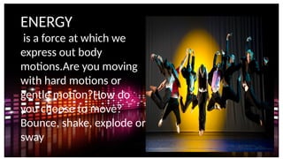 elements of dance grade 12 senior high school | PPTX