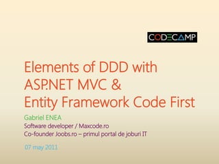Elements of DDD with ASP.NET MVC & Entity Framework Code First | PPT