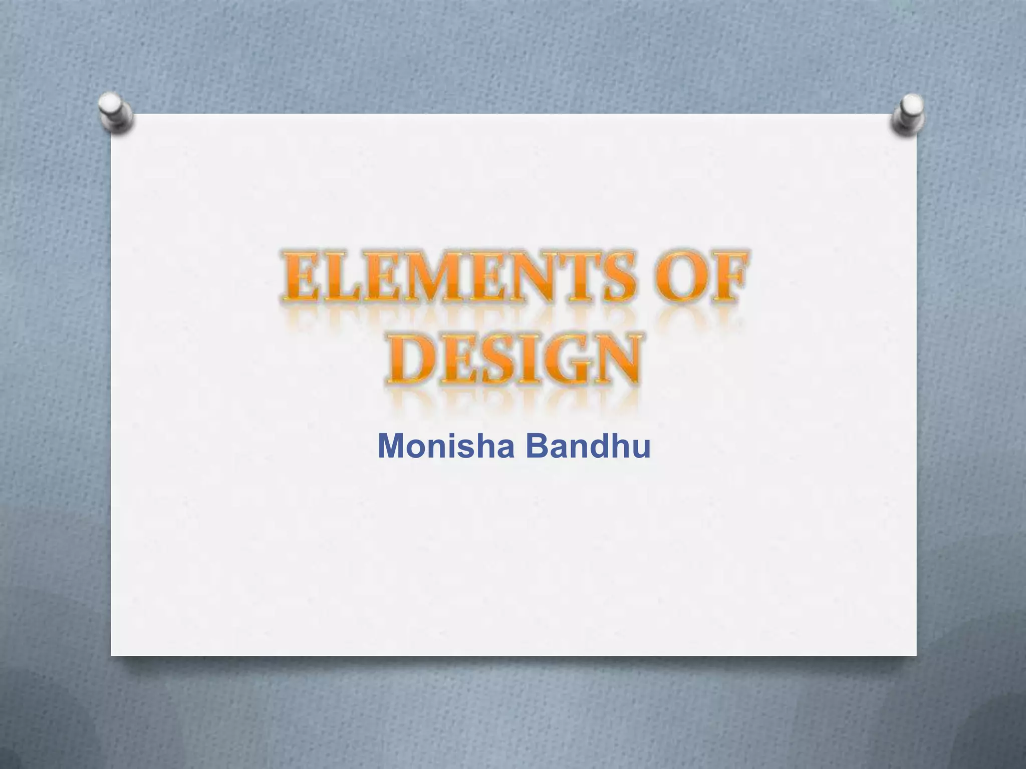 Elements of design | PPT