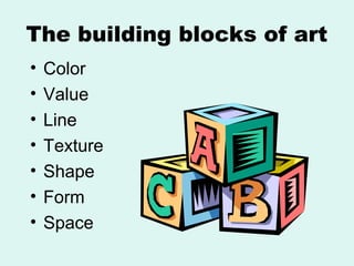 Elements of design | PPT | Painting | Arts and Crafts