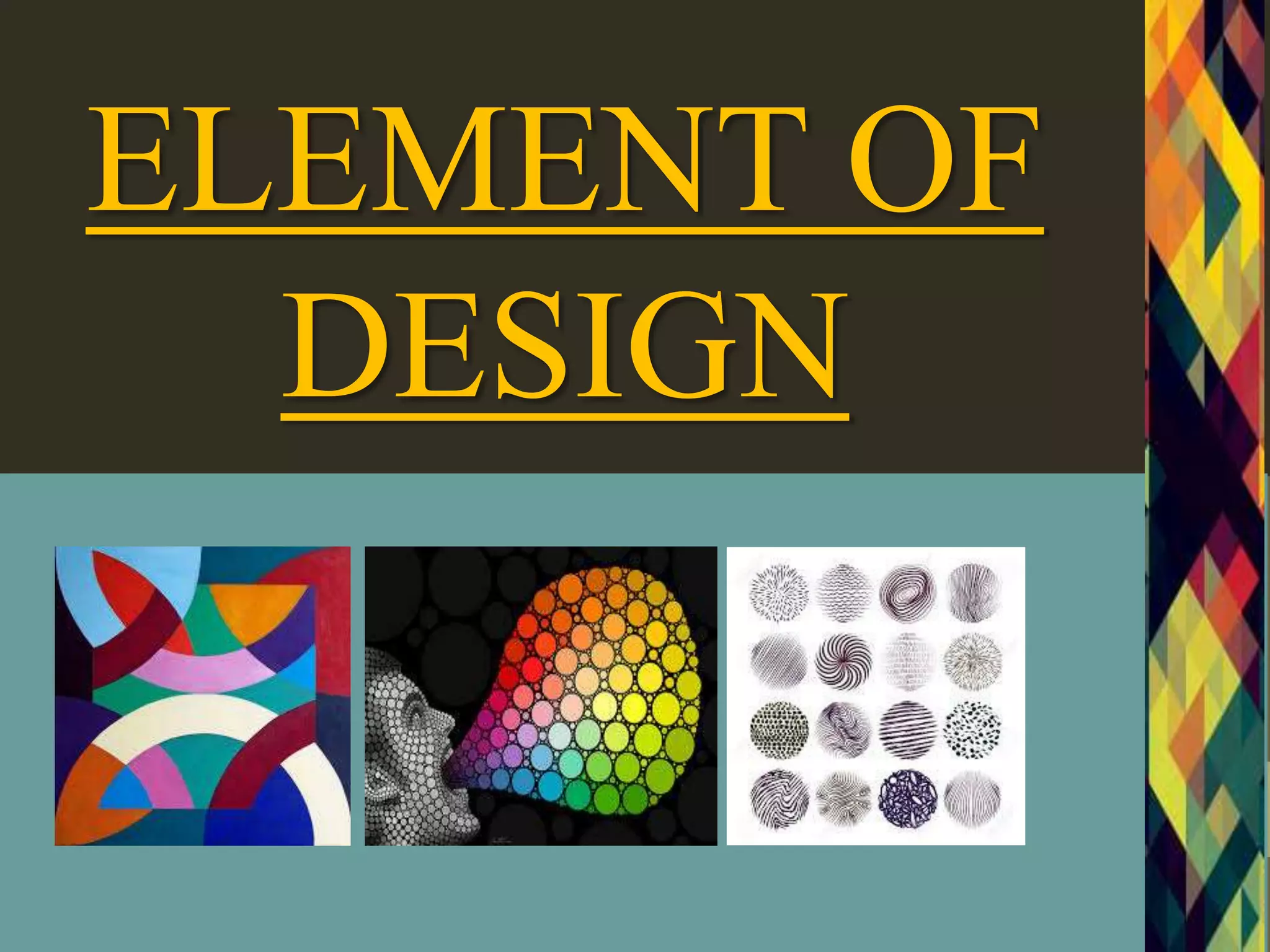 Elements of design | PPTX
