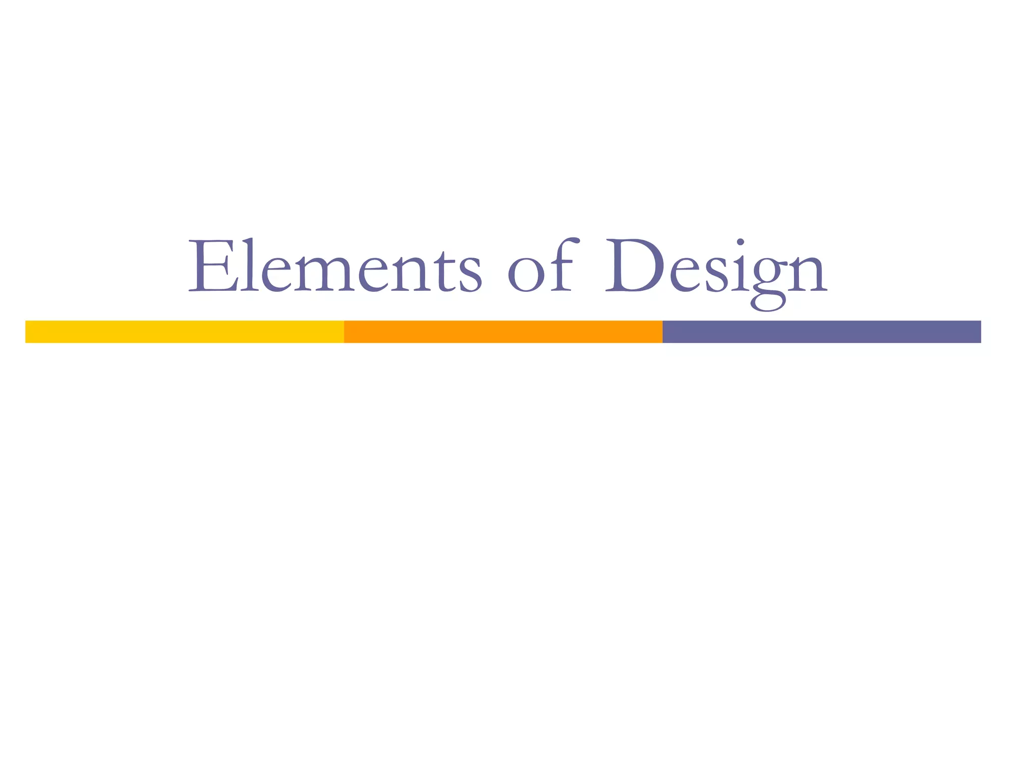 Elements of design 1(1) | PPT