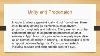 Elements of Design in Clothing - Avantika University | PPT