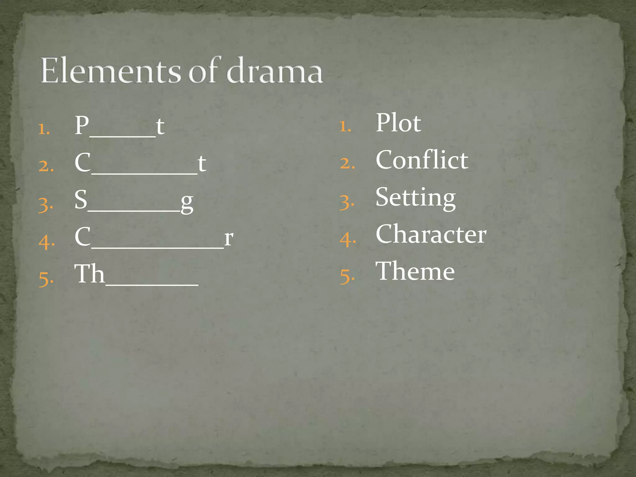 Elements of Drama | PPTX