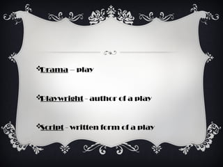 Elements Of Drama Slides for middle school | PPTX