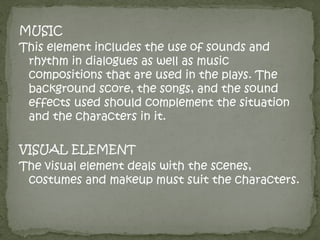 ELEMENTS OF DRAMA powerpoint presentation.pptx
