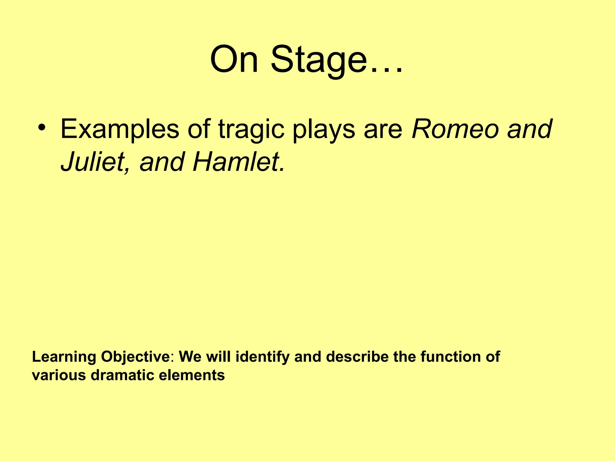 Literature and Drama: Basic Elements and Types | PPT