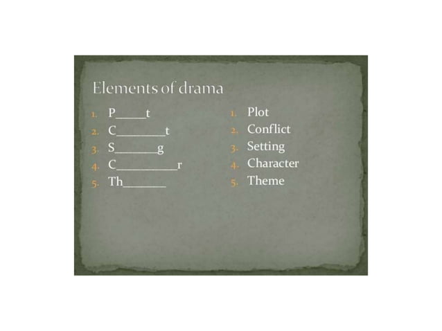 Elements of drama | PPT