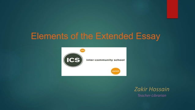 Elements of the Extended Essay | PPT