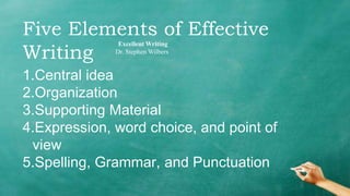 Elements of Effective writing | PPTX