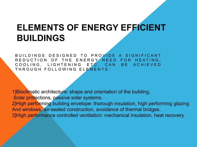 Elements of energy efficient buildings | PPT