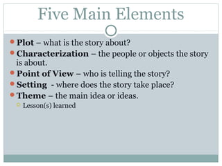 Elements of Fiction | PPT