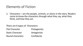 Elements of Fiction_Quarter 4 Week 6 - Grade 7 lesson | PPTX