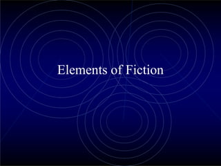 Elements of Fiction for shs NEW PPT.pptx