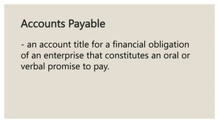Elements of financial statements and account titles used - Copy.pptx