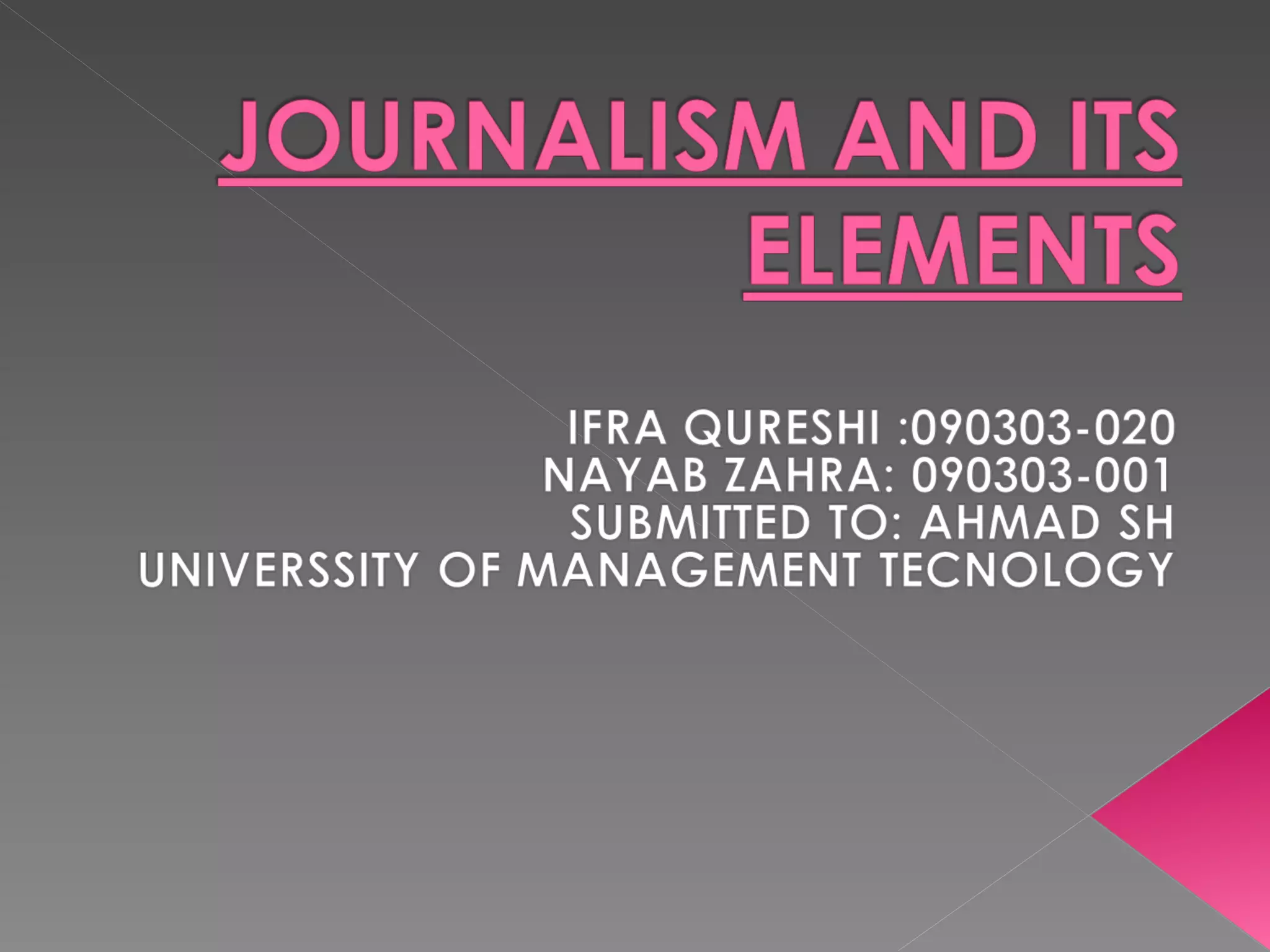 Elements of journalism (5) | PPT