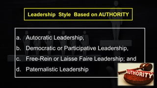 Elements of leadership part iv authority-delma joie magtubo | PPT