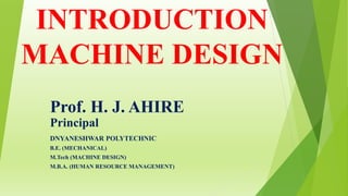 Fundamental of Design -Elements of Machine Design | PPTX