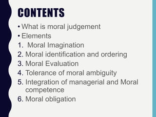 Elements of moral jugdement | PPTX
