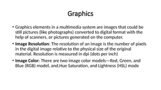 Elements of Multimedia and its types usages | PPTX