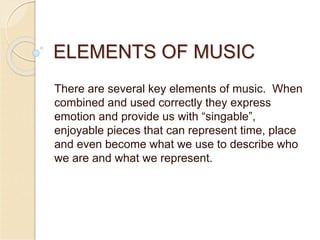 Essential Elements of Music Explained | PPT