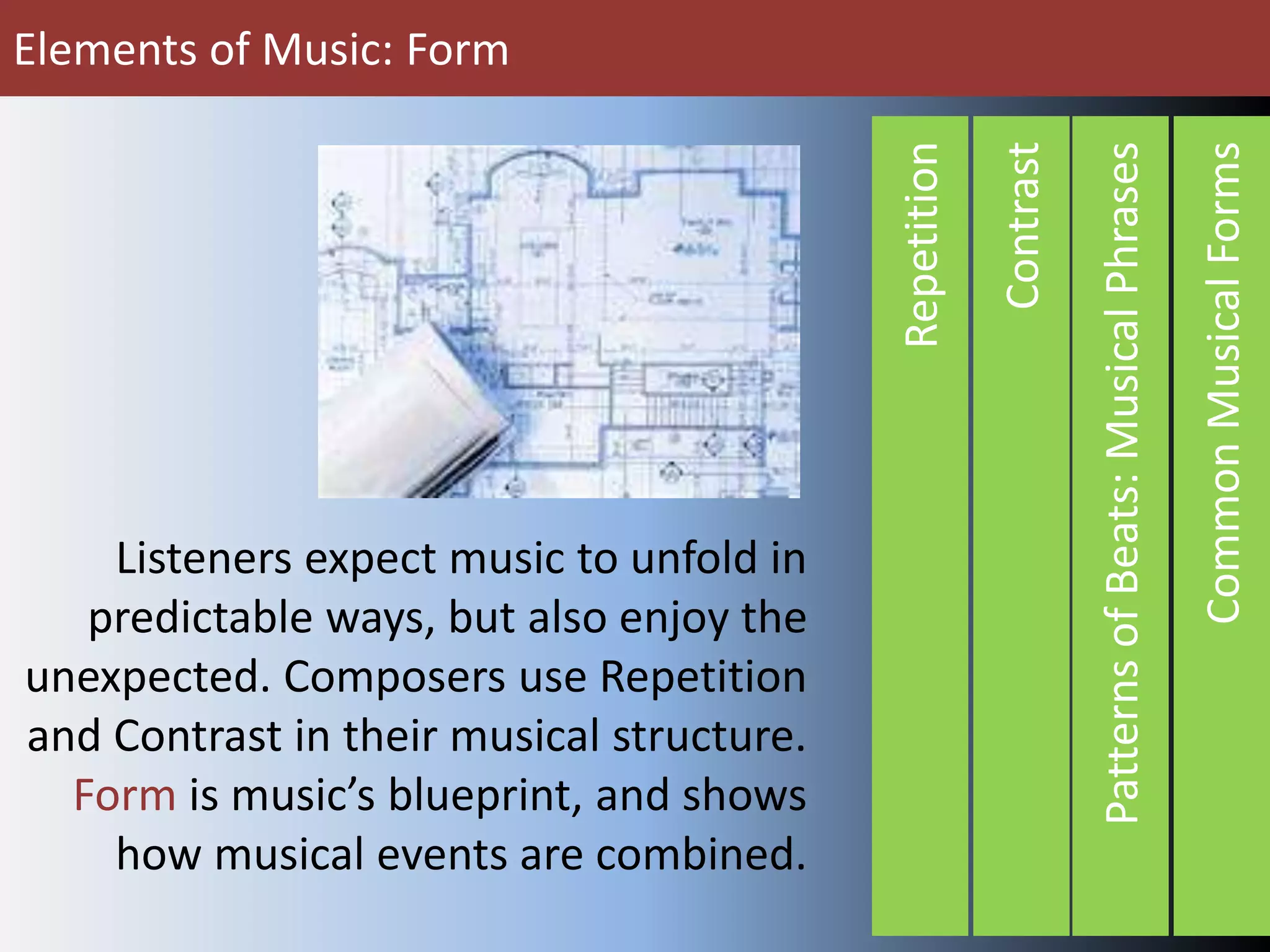Elements of Music: Form | PPTX