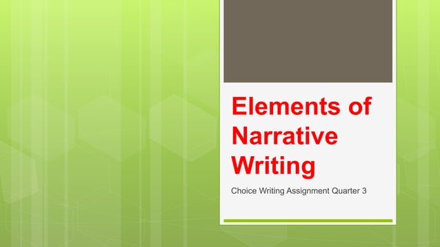 Elements of Narrative Writing.pptx