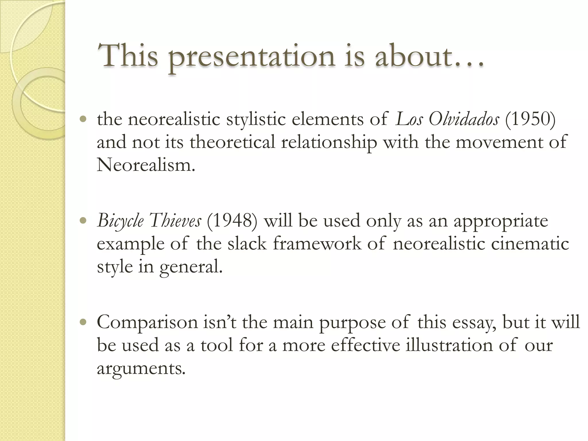 Elements of neorealistic style in Los olvidados (1950) | PPTX