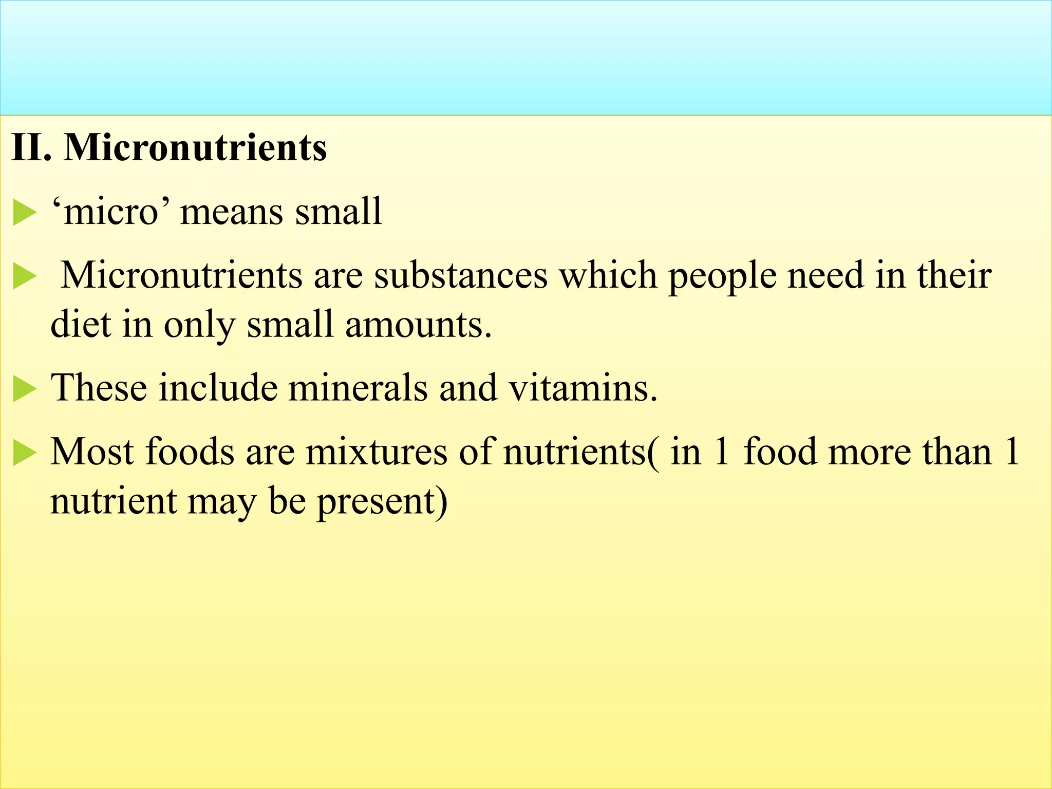 Elements of nutrition macro & micro nutrients | PPTX