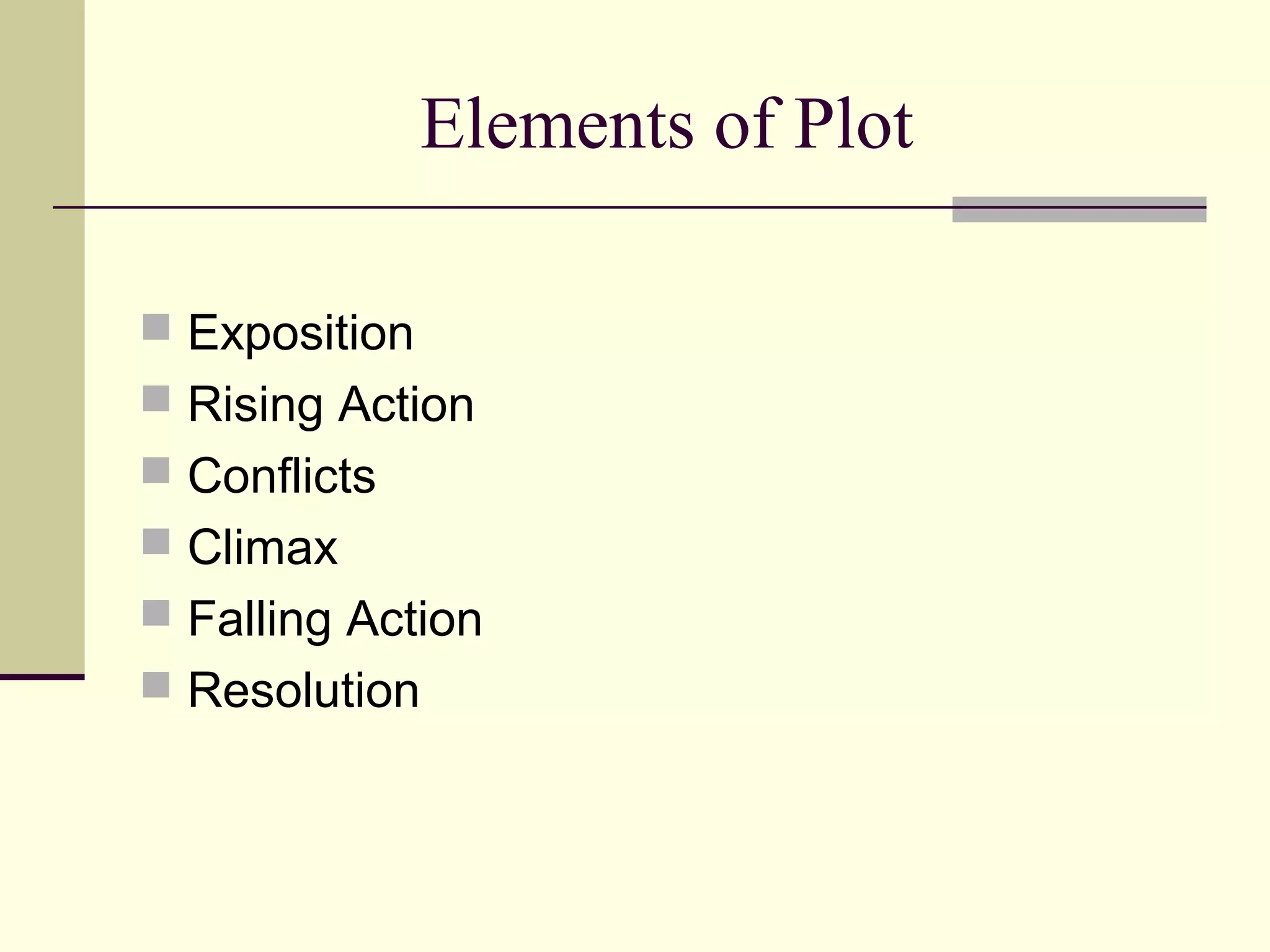Elements of plot | PPT | Drama | Genres