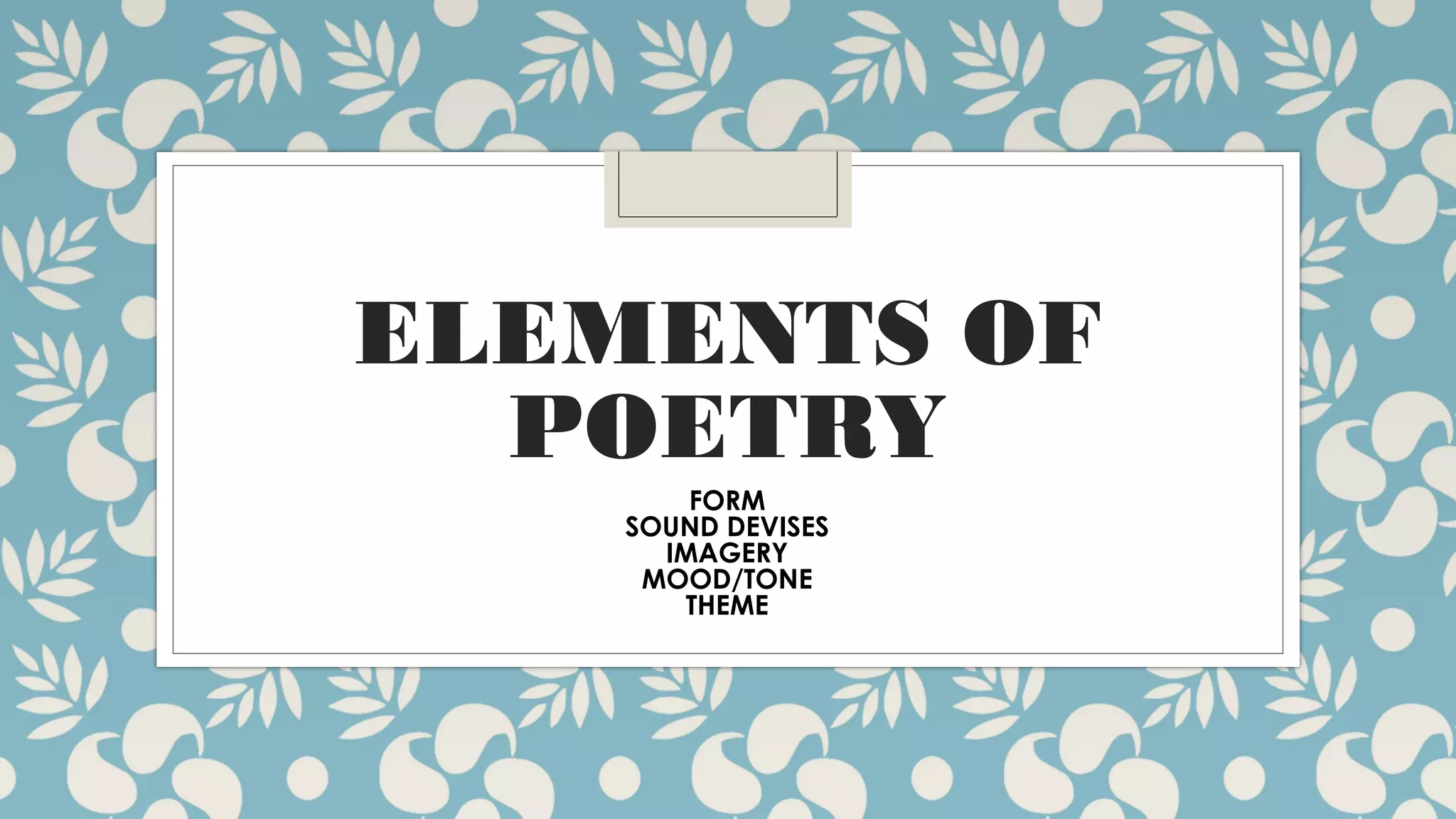 Elements of Poetry | PPT