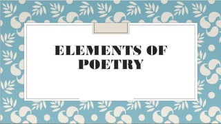Creative Writing Elements of Poetry.pptx