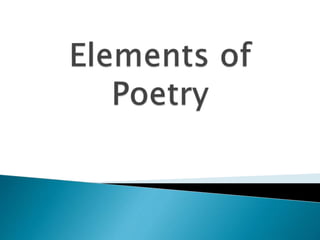 Elements of Poetry | PPTX