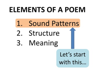Elements of poetry (sound patterns) | PPTX