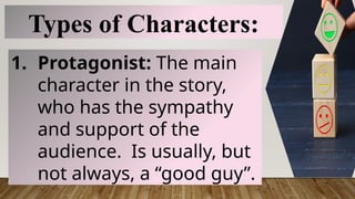 Elements of Prose: TYPES OF CHARACTER.pptx