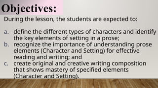 Elements of Prose: TYPES OF CHARACTER.pptx