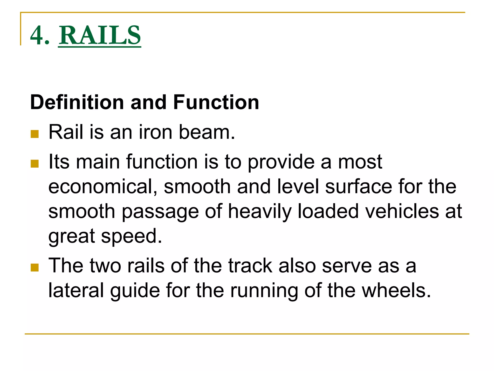ELEMENTS OF RAILWAY TRACKS.ppt