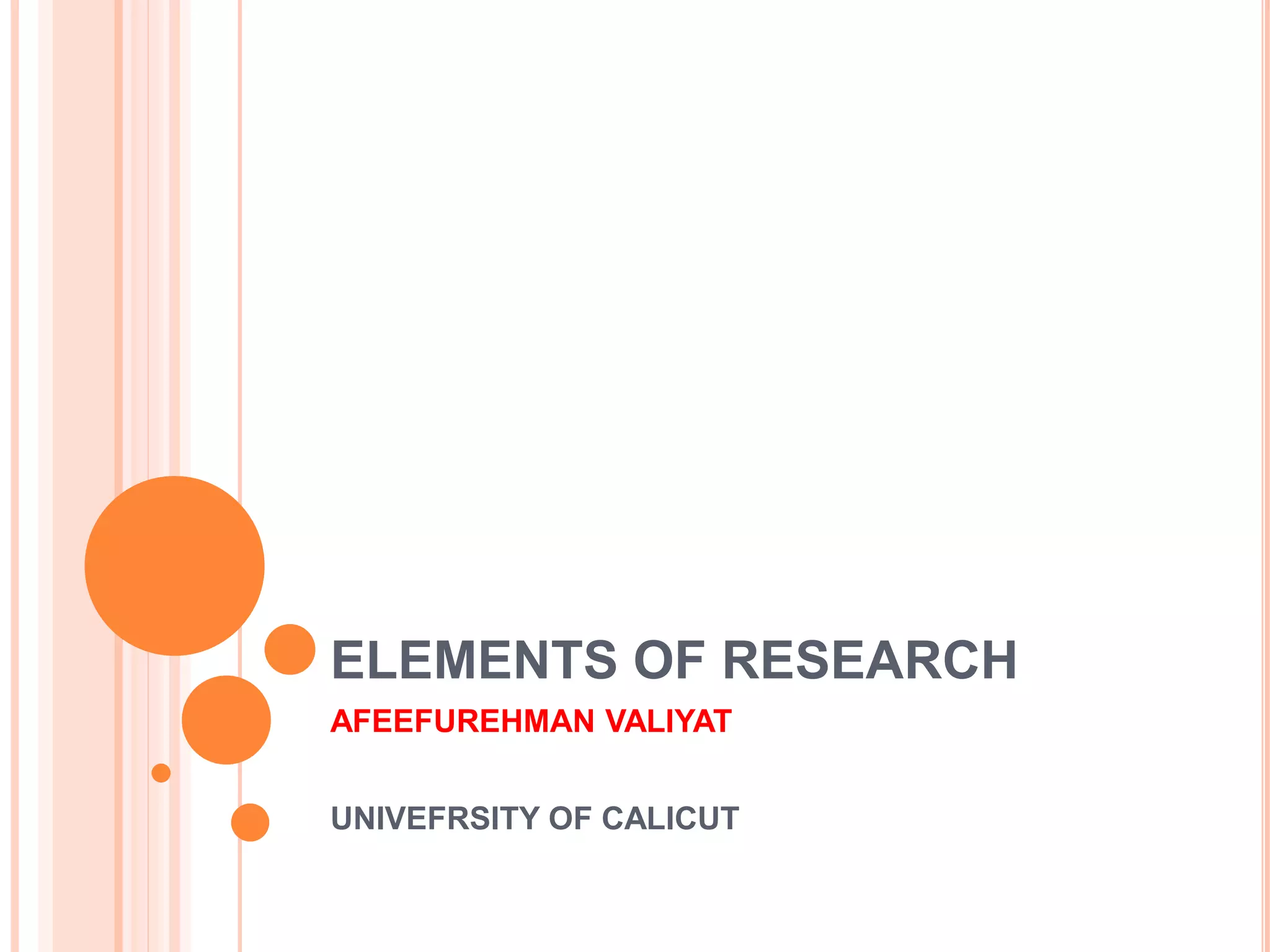 Elements of research | PPTX