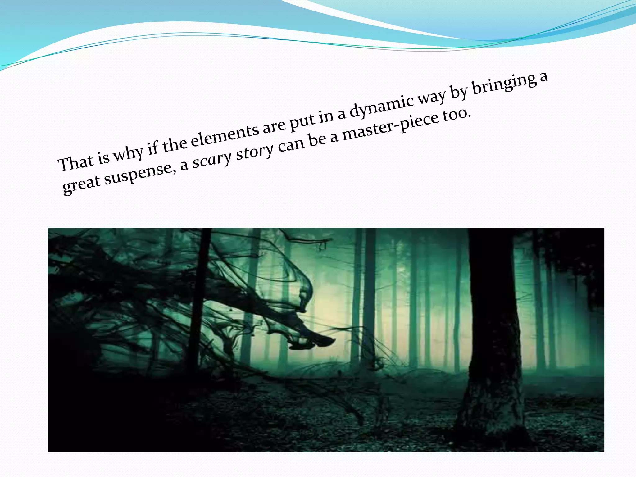 Elements of scary stories | PPTX