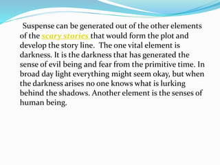 Elements of scary stories | PPTX
