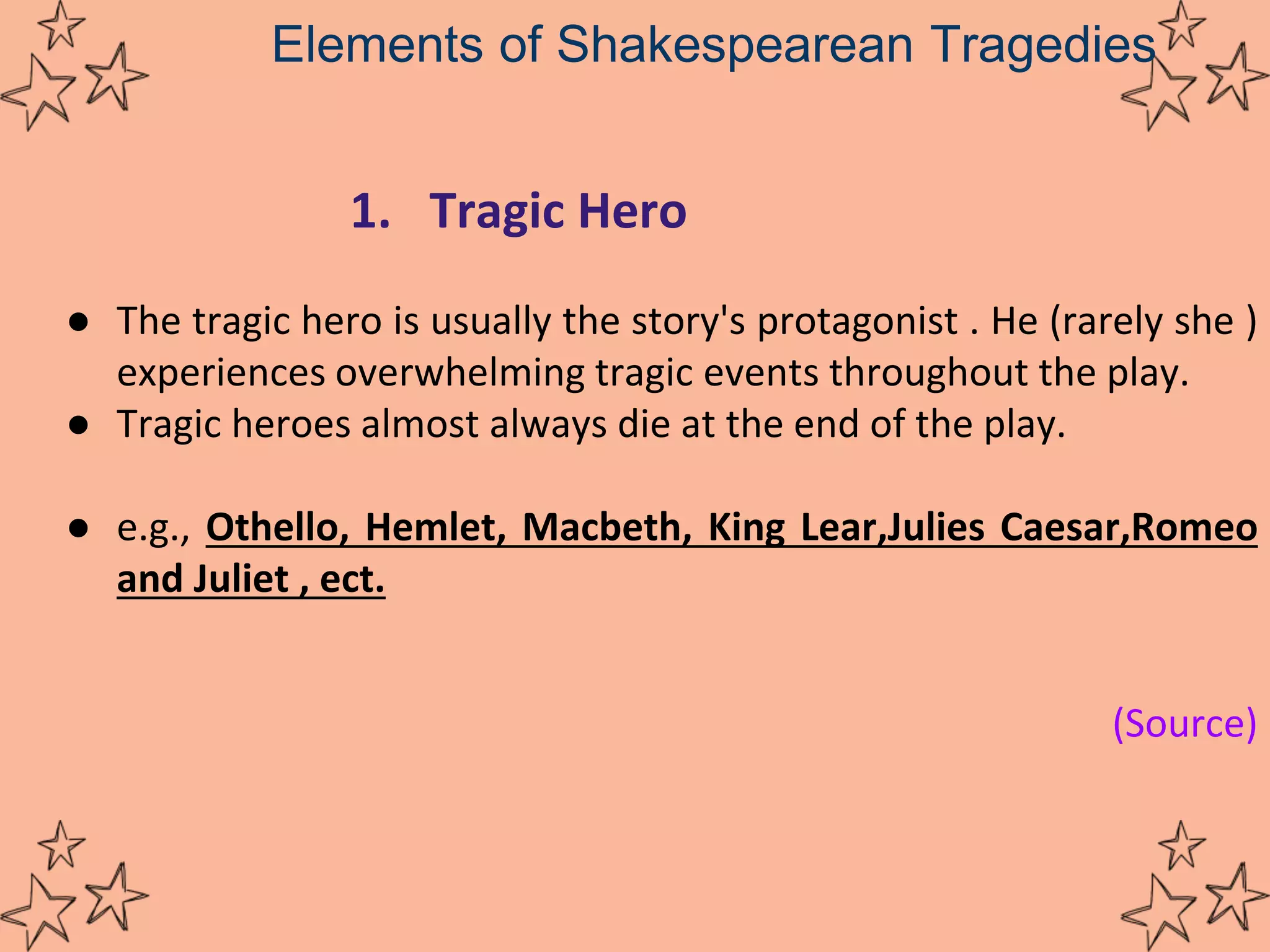 Elements of Shakespearean Tragedy with refference to his famous works .pptx
