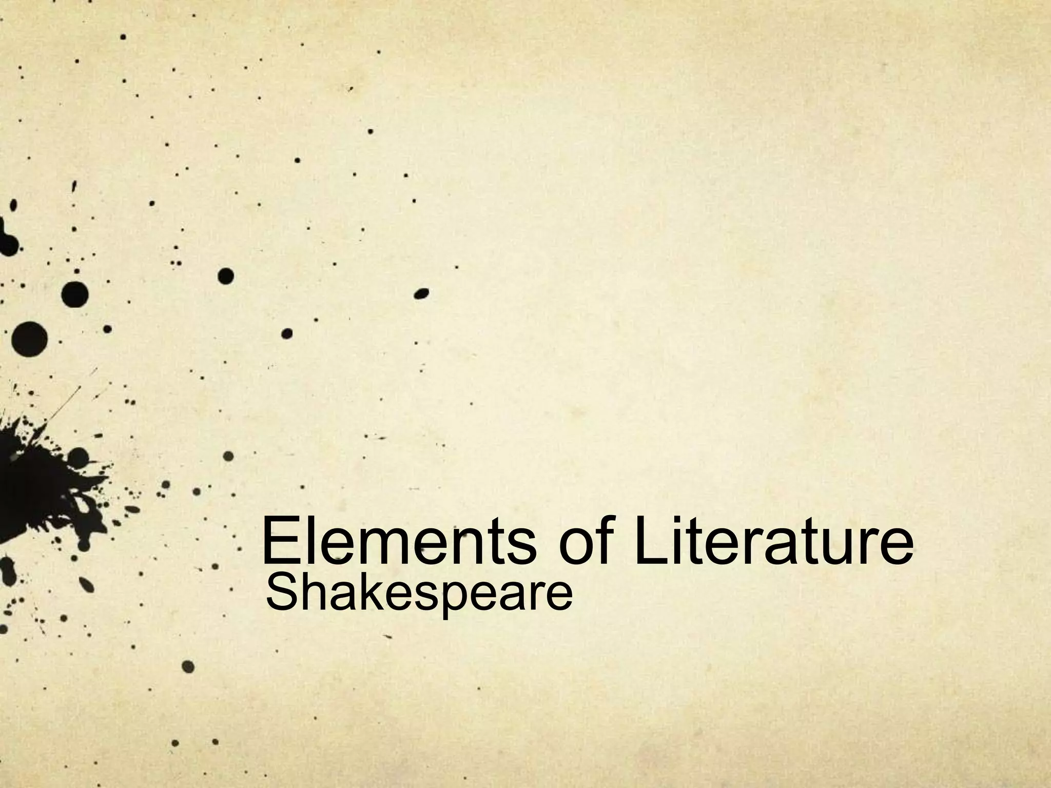 Elements of Shakespearean work.ppt