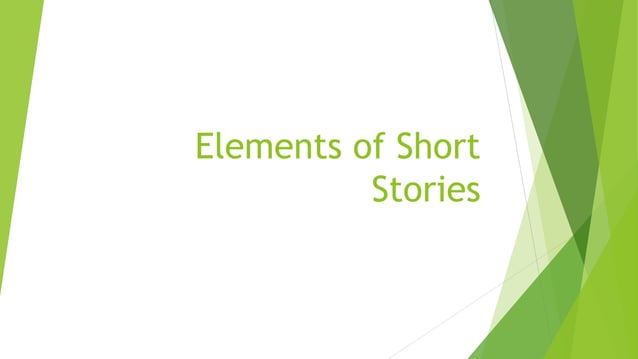 Elements of Short Stories.pptx