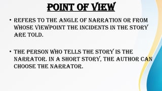 ELEMENTS OF SHORT STORY Power Point Presentation | PPT