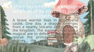 he Core Elements of a Story: A Complete Guide to Narrative Structure ...