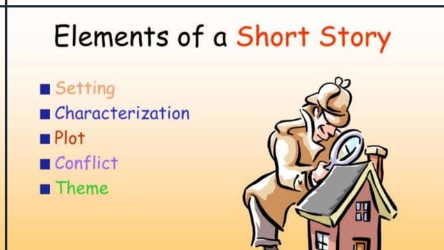 Lesson about the Elements of Short Story | PPT